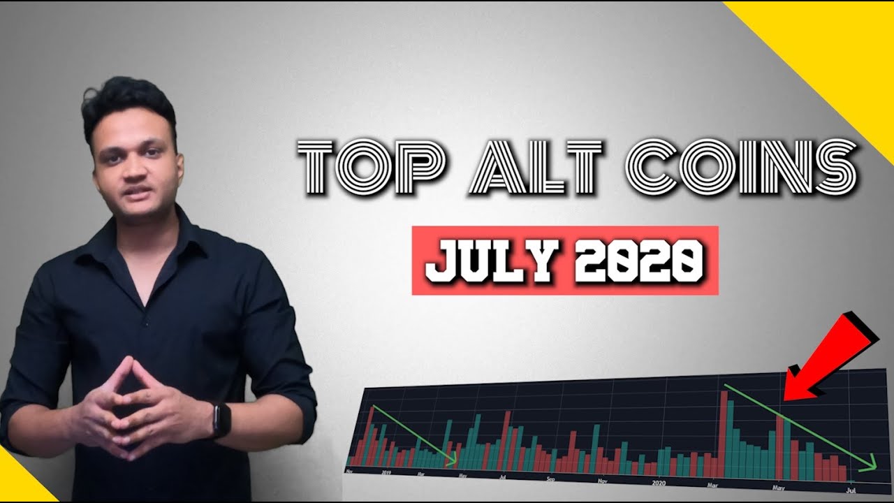 TOP ALTS COINS FOR JULY 2020 || ALT Season End Indicator to keep an eye ...