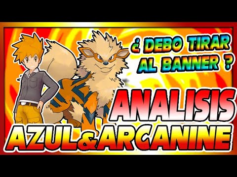 ANALISIS AZUL & ARCANINE + EVENTO - Pokemon Masters Ex - YouTube