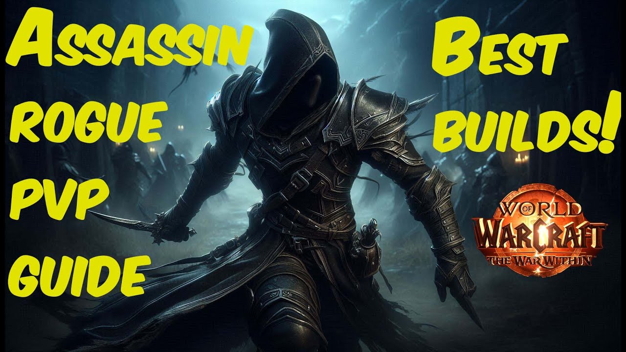Best rogue builds! Assassin rogue pvp guide the war within 11.1 - YouTube