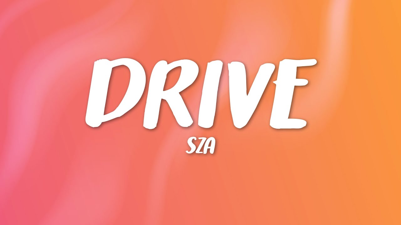 SZA - Drive - YouTube