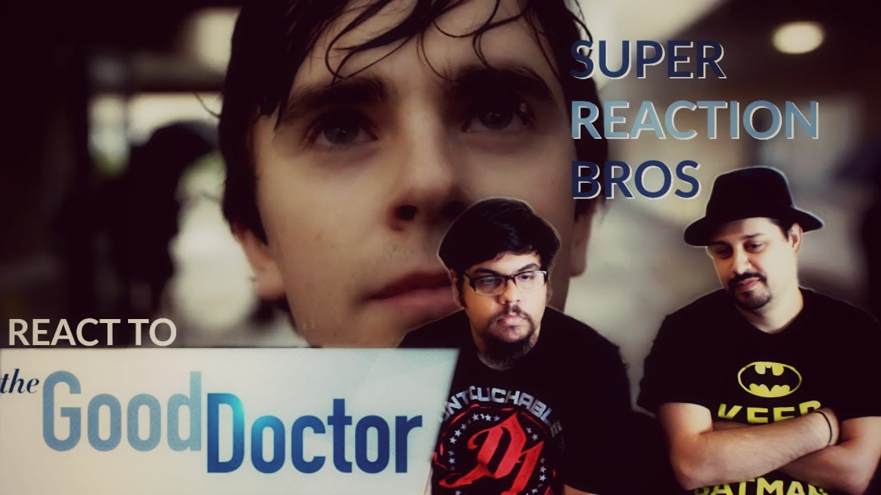 SUPER REACTION BROS REACT & REVIEW ABC The Good Doctor Official Trailer ...