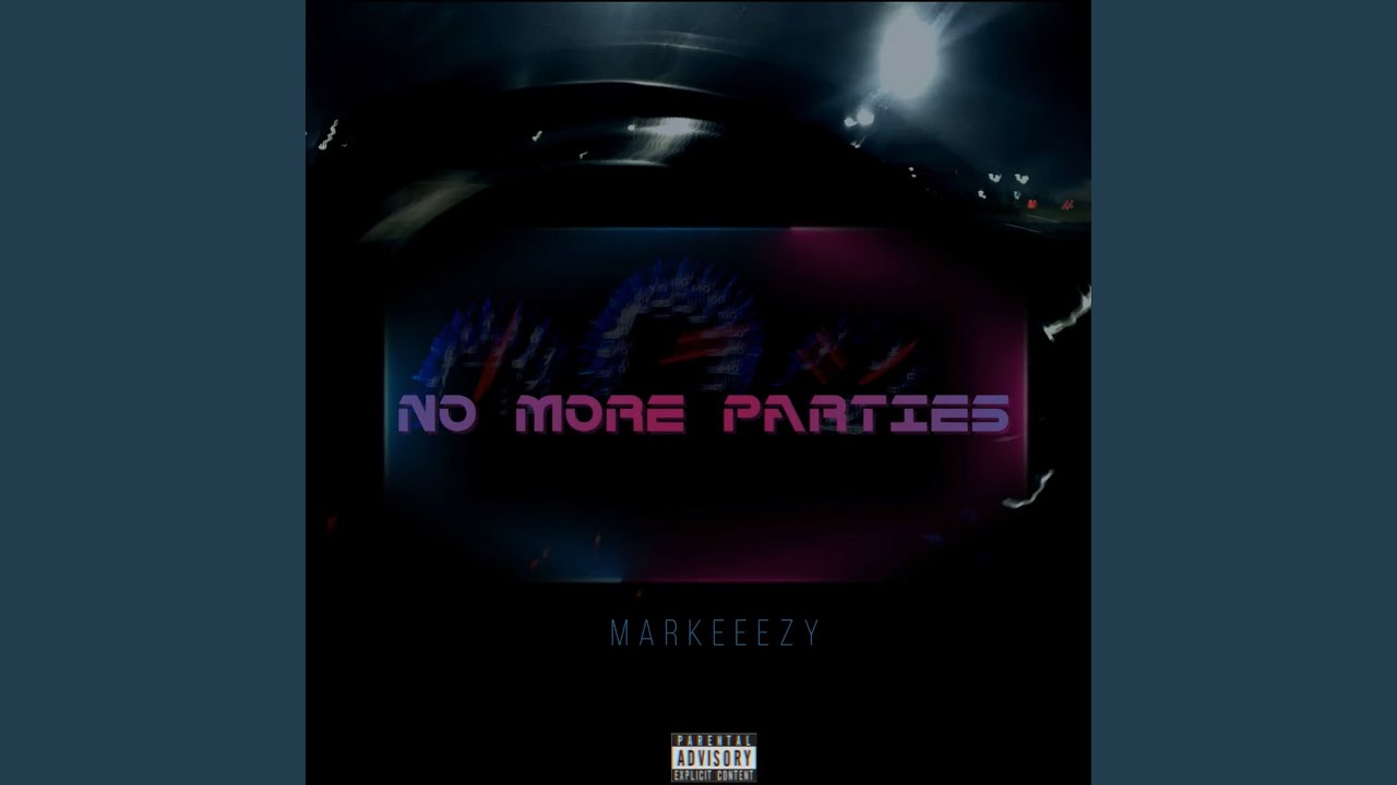 No More Parties - YouTube