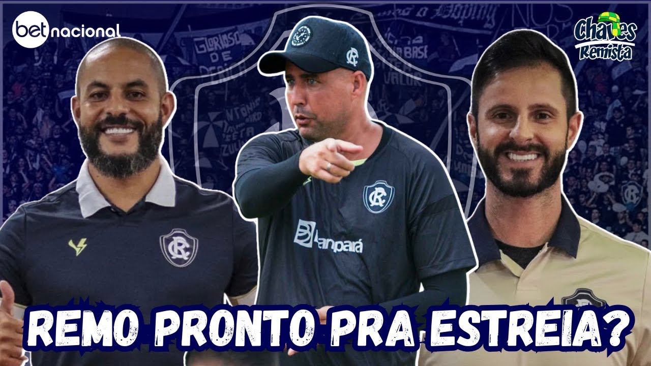 REMO PRONTO PRA ESTREIA? | O FIM DA PRÉ-TEMPORADA | NOVO FORMATO DA ...