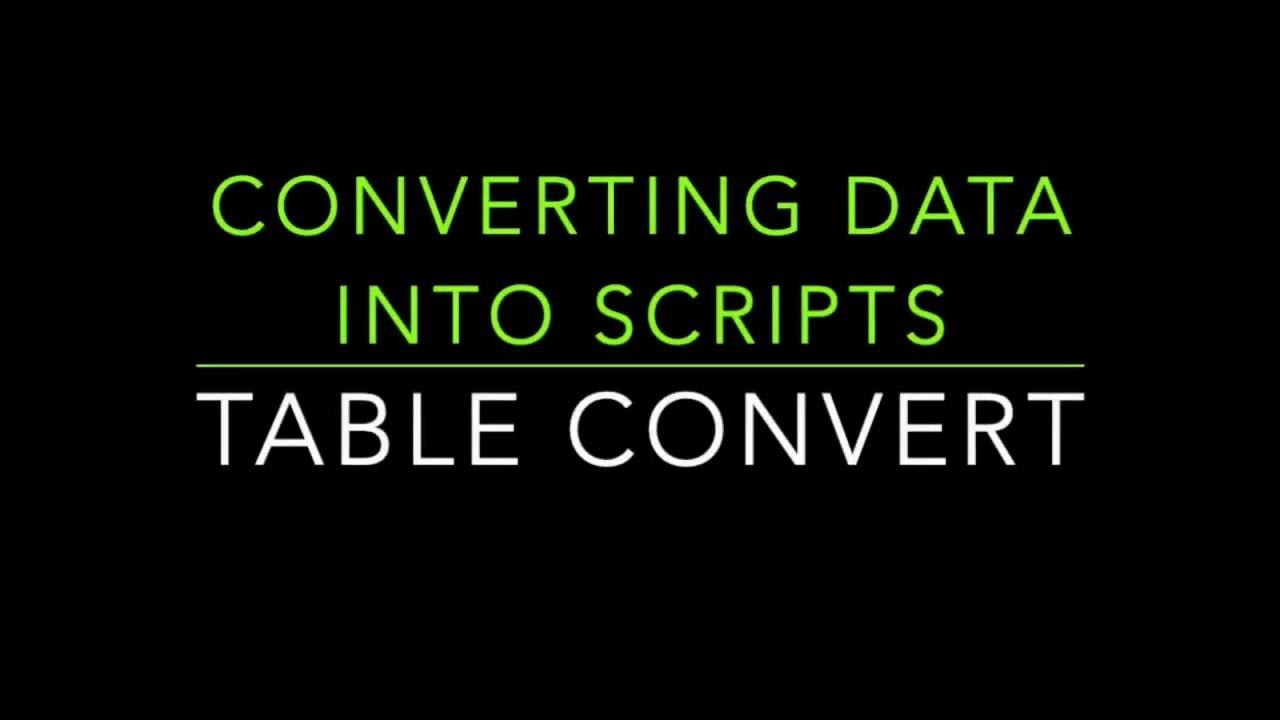 Converting Data into Scripts - YouTube