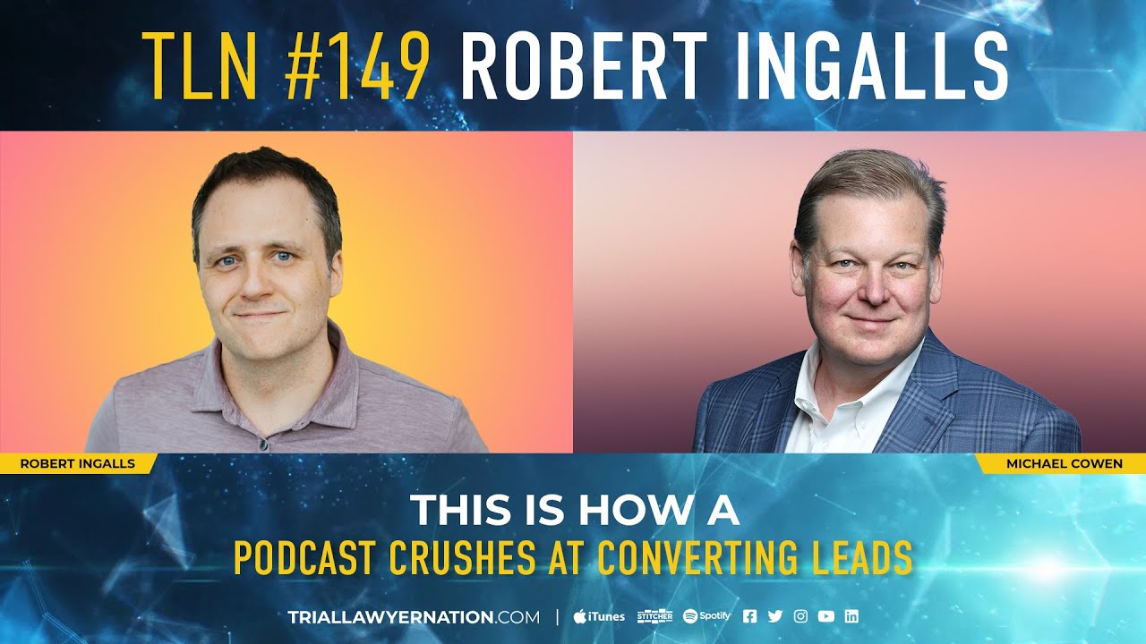 Highlight Reel | TLN #149 Robert Ingalls | Trial Lawyer Nation - YouTube