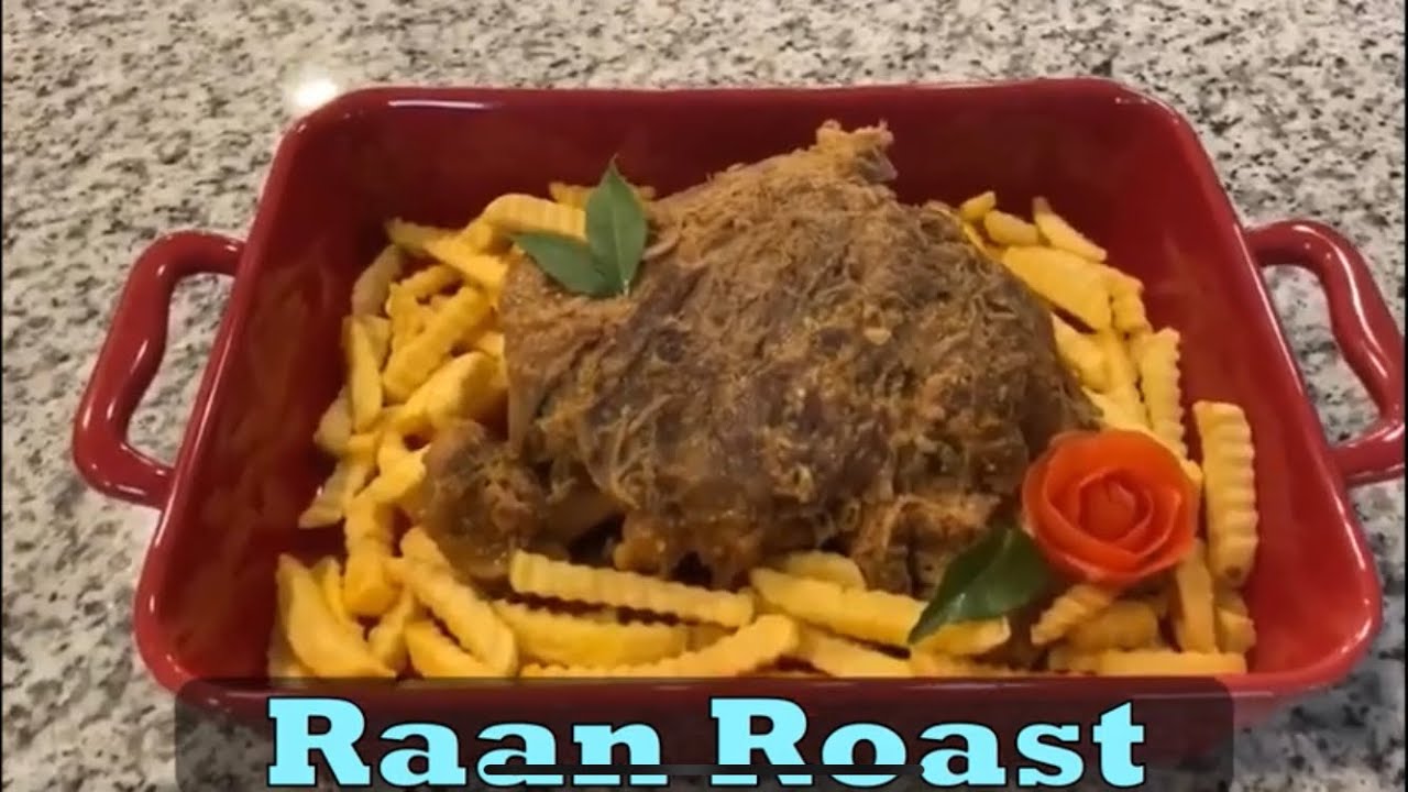 How to Make Delicious Raan (Goat Leg) Roast - YouTube