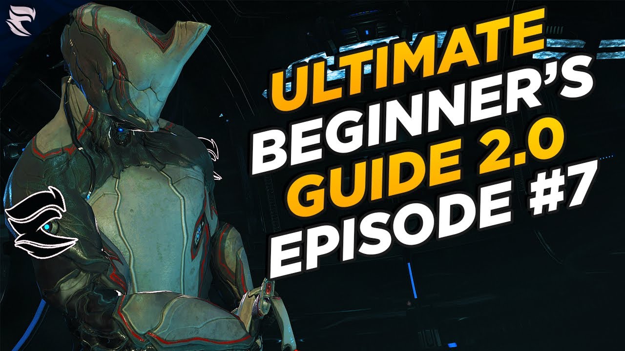 Warframe The ULTIMATE Beginners Guide 2 0 Episode 7 How To Get Forma warframe-the-ultimate-beginners-guide-2-0-episode-7-how-to-get-forma