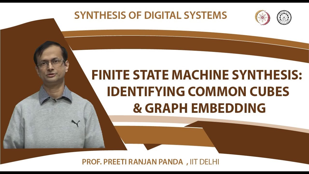 Finite State Machine Synthesis: Identifying Common Cubes & Graph ...