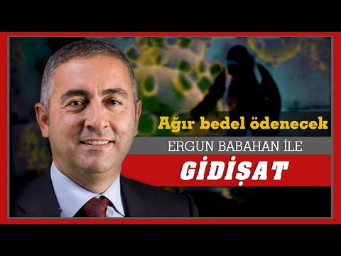 Ergun Babahan: Türkiye önlem almıyor, ağır bedel ödeyecek