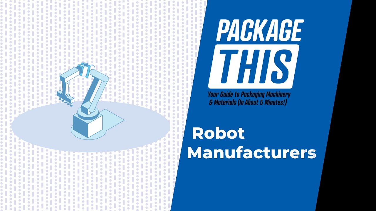 Step Into the World of Robotics in Packaging - YouTube
