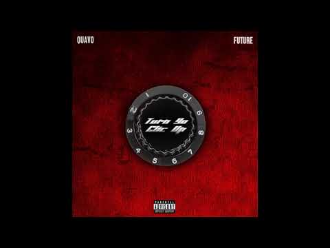 Future Ft. Quavo - Turn Yo Clic Up (Official Audio)
