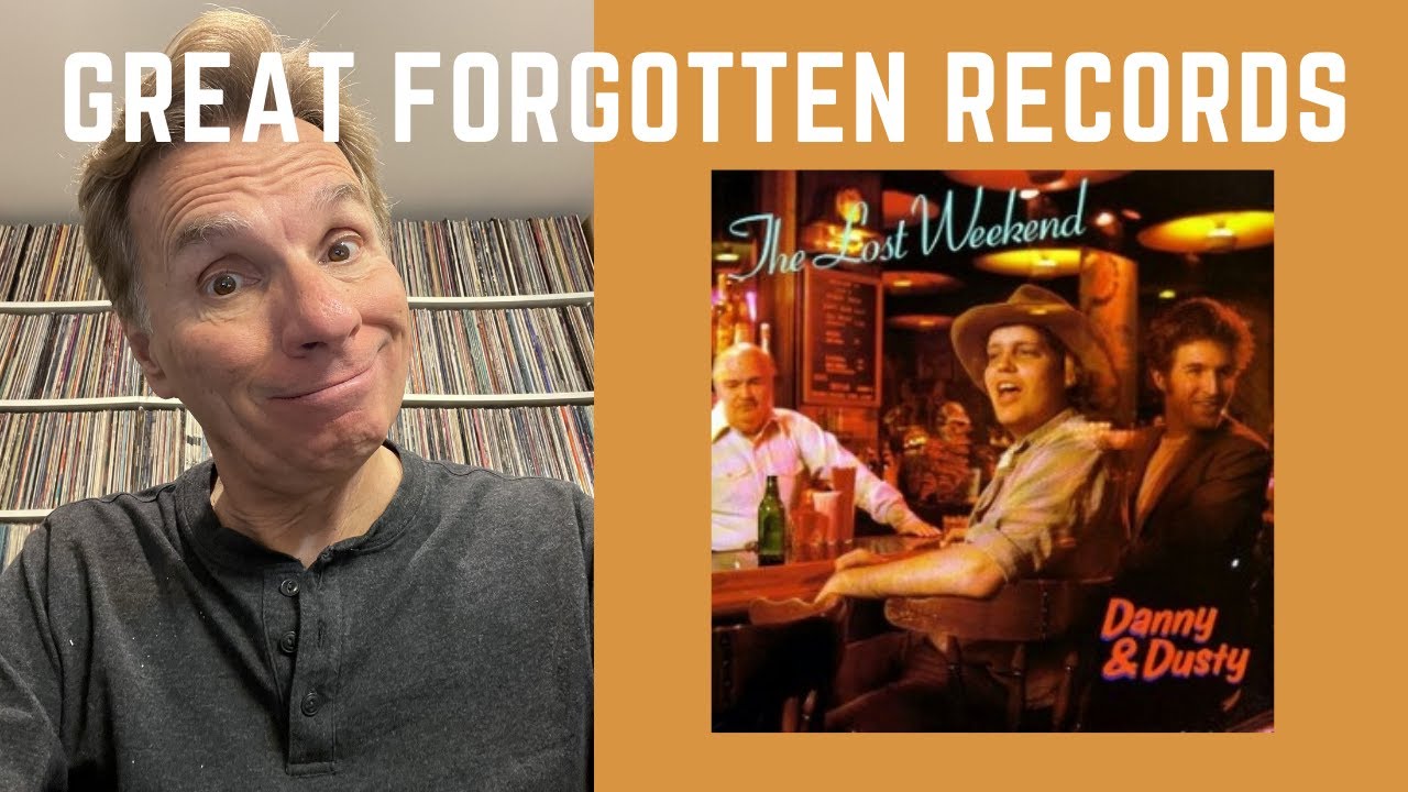 Great Forgotten Records: "The Lost Weekend" - Danny & Dusty - YouTube