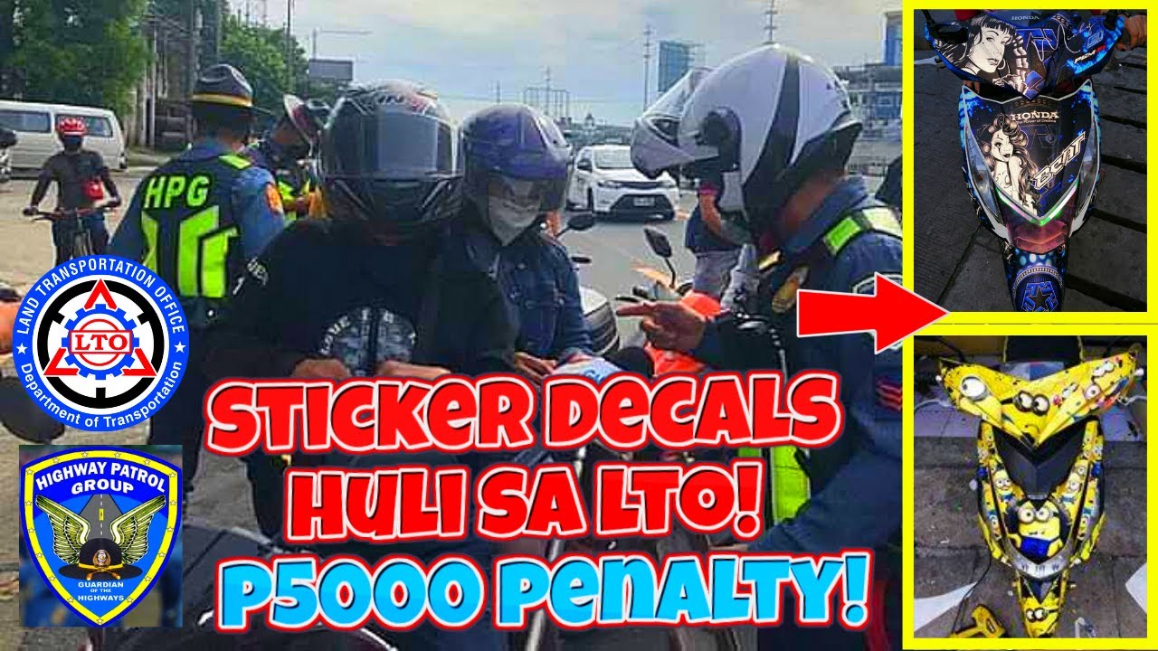 LTO: STICKER / DECALS BAWAL SA LTO? | ANO ANG TAMANG GUIDELINES ...