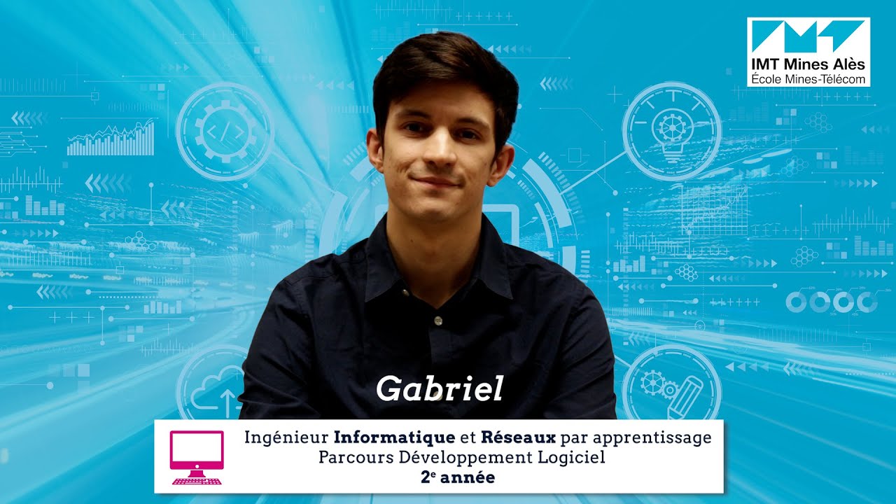 Gabriel, ingénieur en Informatique et Réseaux par apprentissage - YouTube
