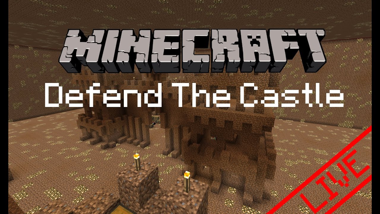 Defend The Castle [Live] Minecraft - YouTube