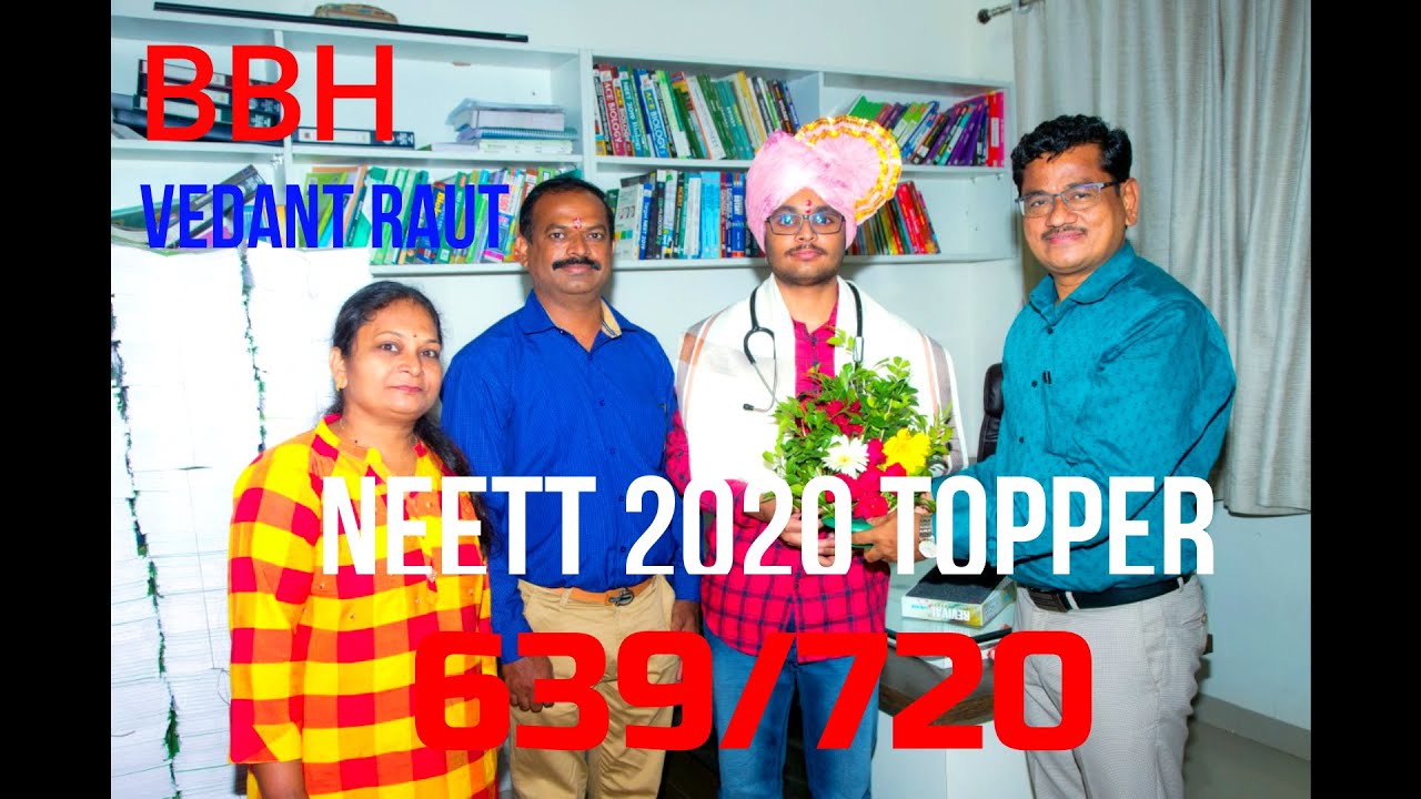NEET 2020 Topper Vedant Raut | 639/720 - YouTube