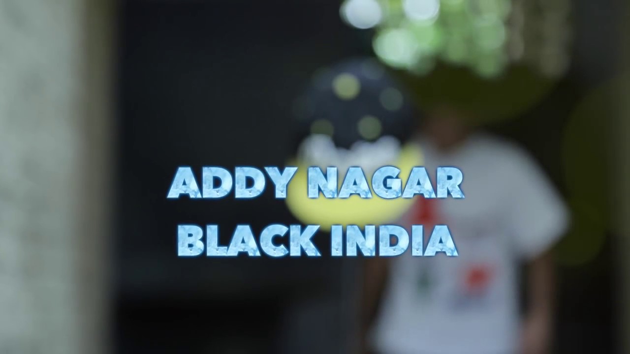 Addy Nagar - Black INDIA |Hindi rap song| showtime 2014 - YouTube