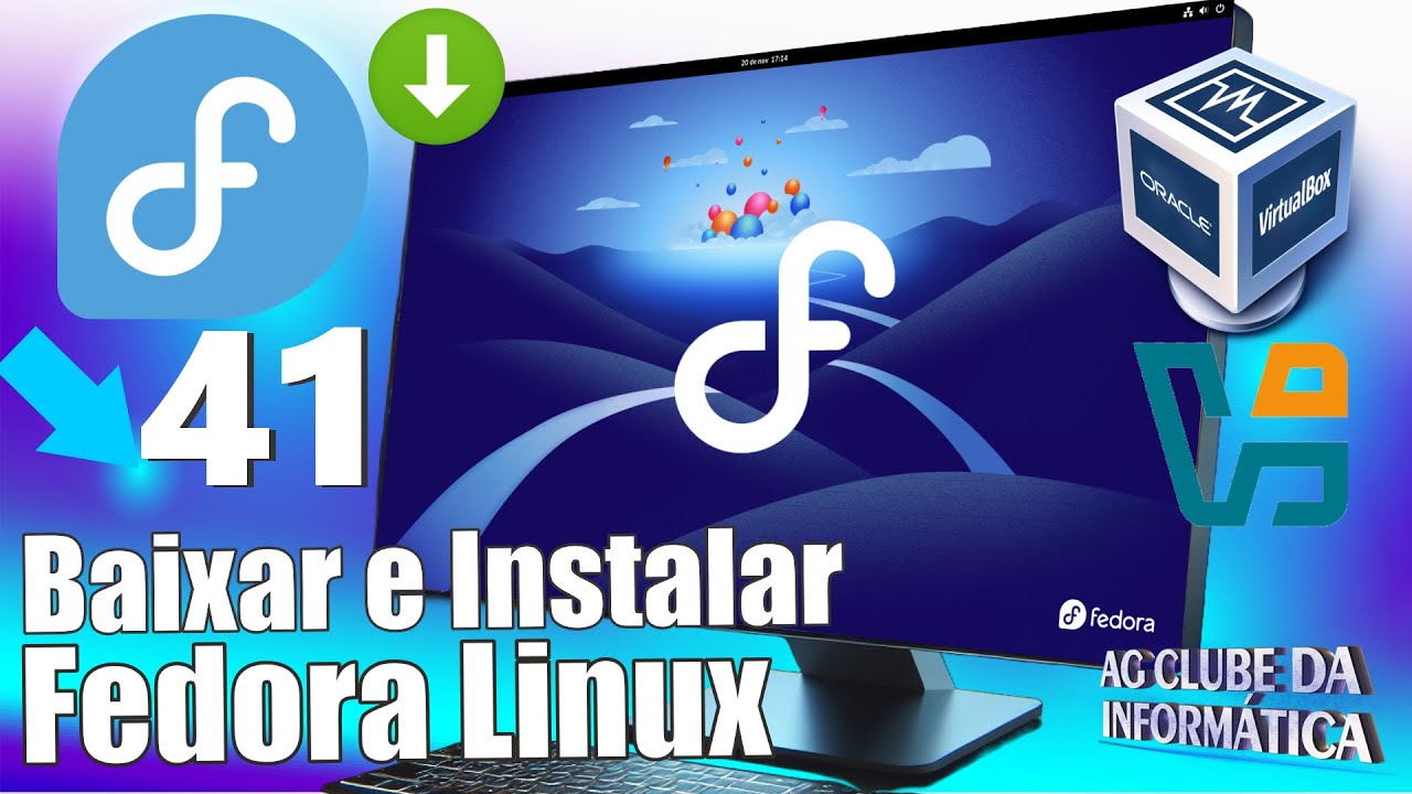 Como Baixar e Instalar Fedora Linux 41 no VirtualBox - YouTube