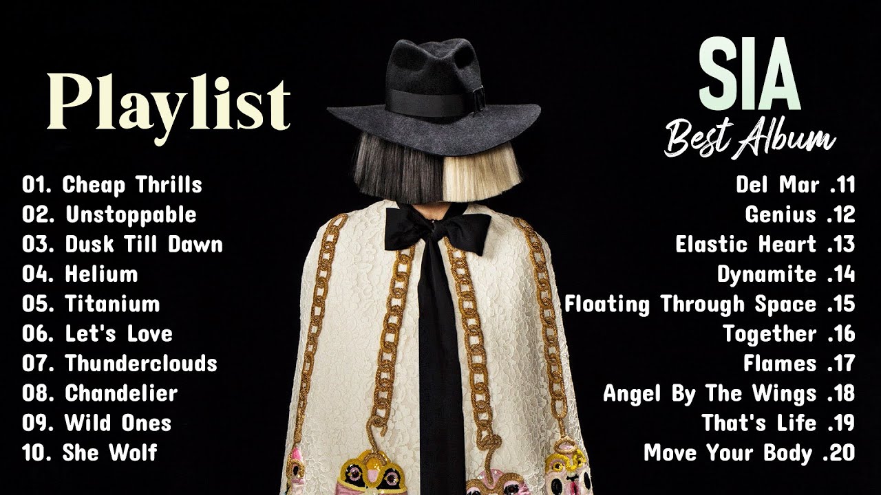 SIA 2024 || SIA Greatest Hits Full Album 2024 || SIA Best Songs ...