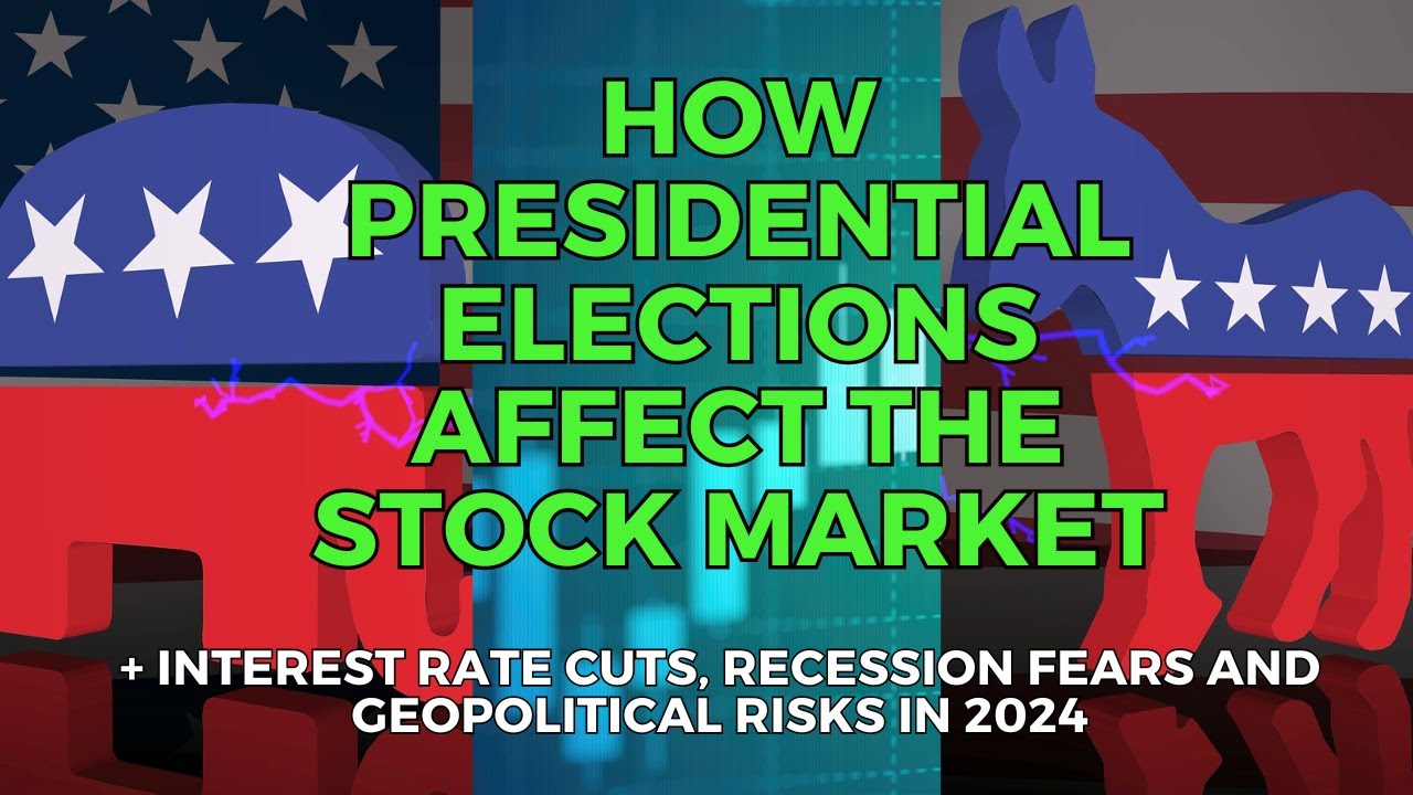 How Presidential Elections Affect the Stock Market - YouTube