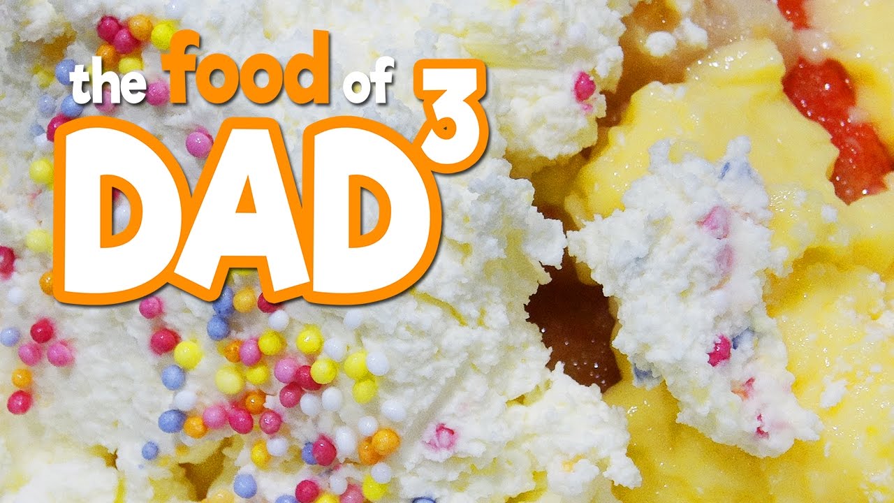 The Food of Dad³ - My Favourite Dessert! - YouTube