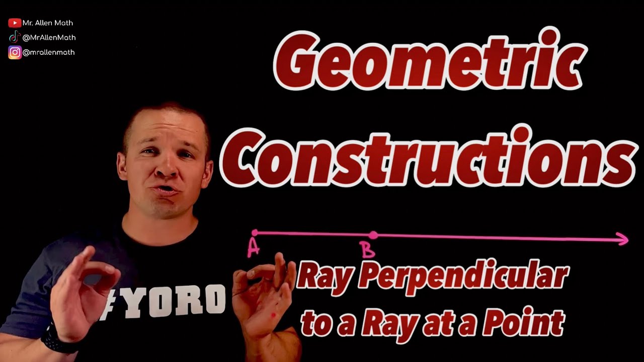 Geometric Constructions - Ray Perpendicular to a Ray at a Specific ...
