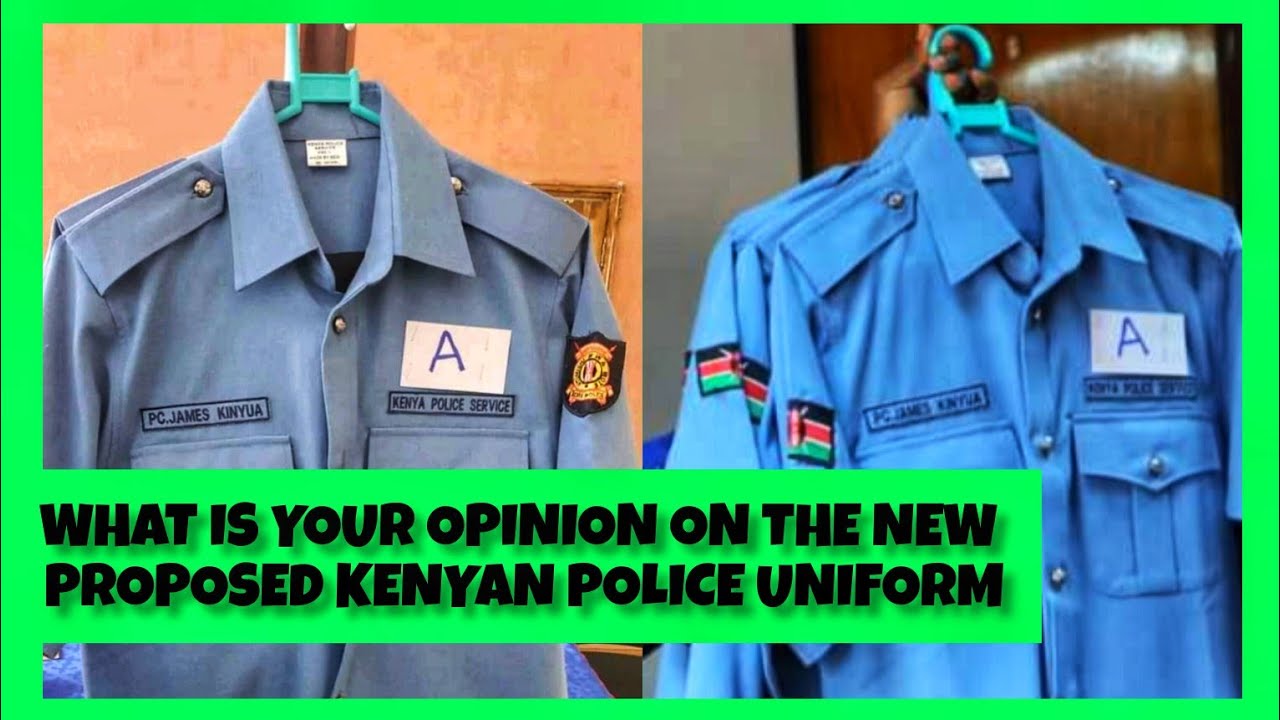 WHAT IS YOUR OPINION ON THE NEW PROPOSED KENYAN POLICE UNIFORM - YouTube