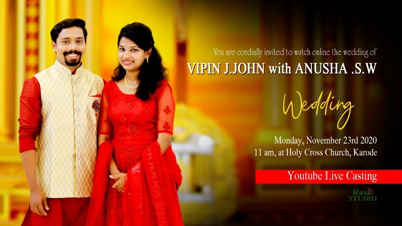 WEDDING LIVE VIPIN J JOHN & ANUSHA .S.W on23 November 2020 - YouTube