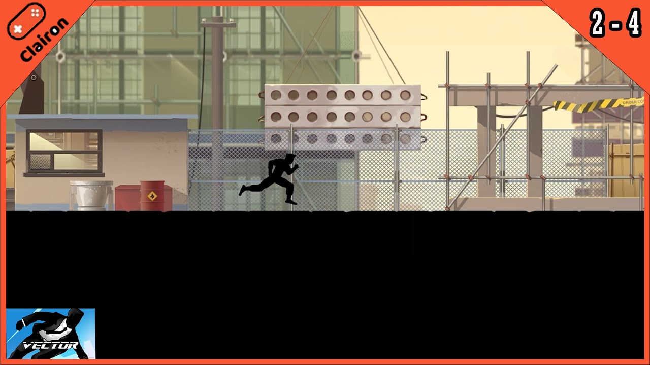 Vector - Story 2 - 4 - Construction Yard - Walkthrough Gameplay - First ...