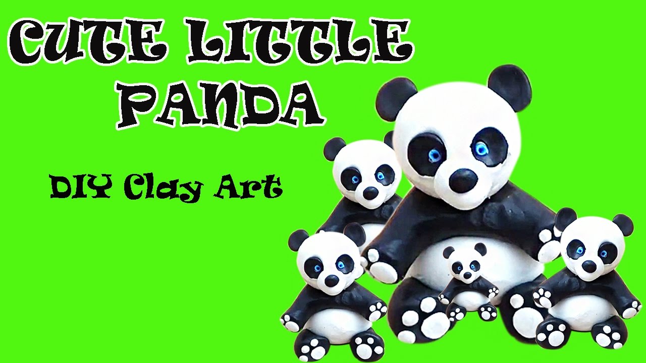 #2017 Cute Little Panda Made By CLay- DIY Clay Art - YouTube