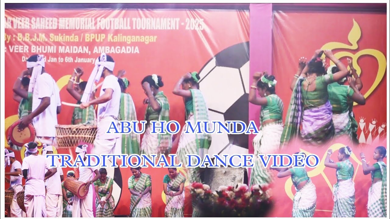 ABU HO MUNDA TRADITIONAL DANCE VIDEO // AMBAGADIA MAIDAN PROGRAM VIDEO ...
