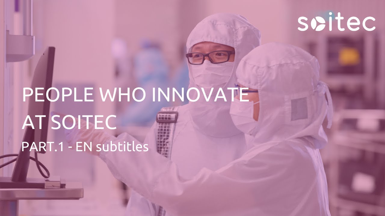 People who innovate at Soitec (Part 1) - YouTube