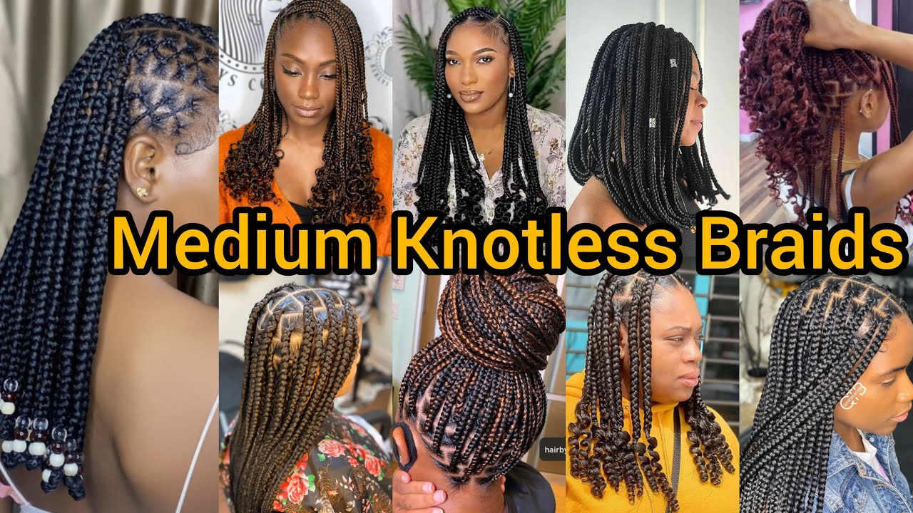 Flawless Medium Knotless Braid Hairstyles for Black Women | Elegant ...