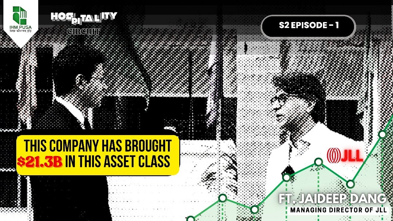 In Conversation with Mr. Jaideep Dang (MD JLL) | Hospitality Circuit ...