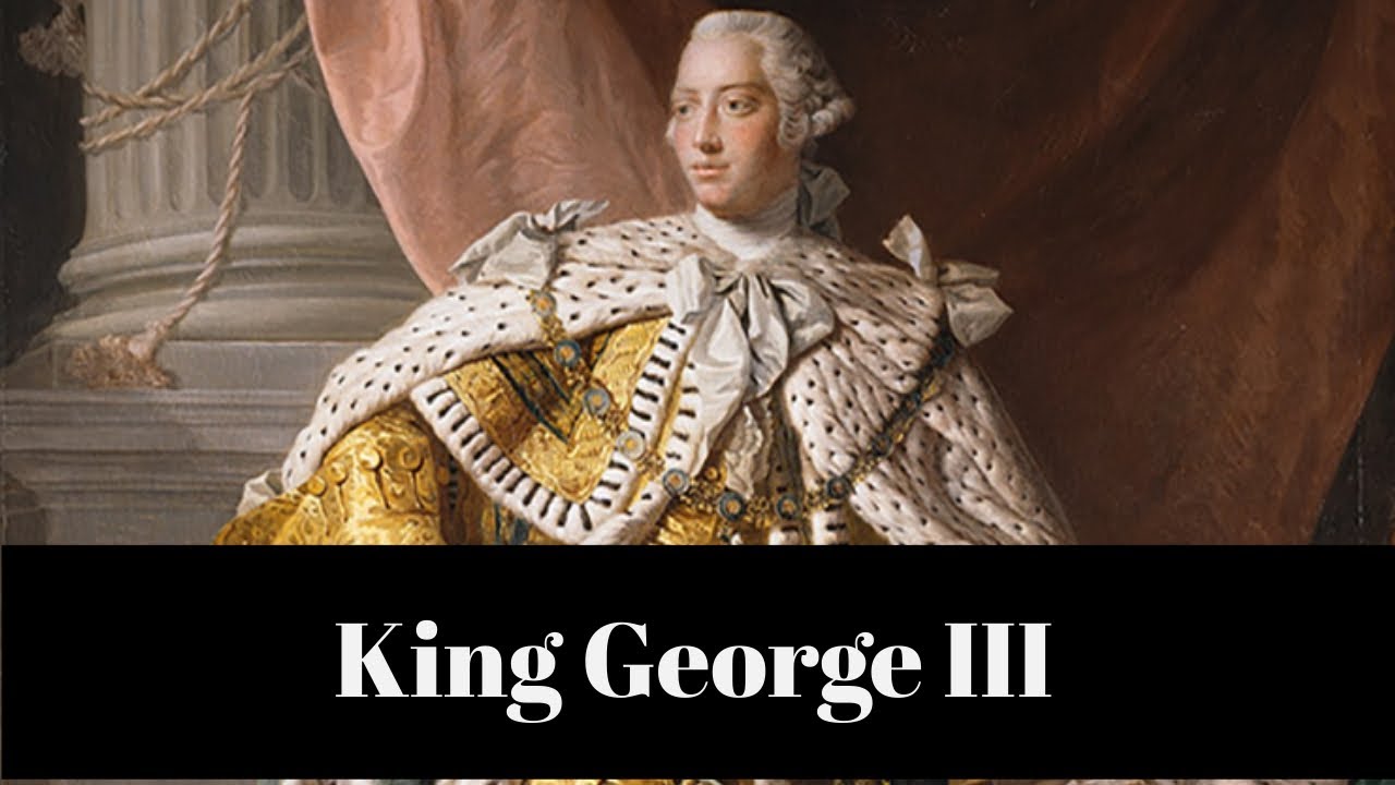 Brief Biographic:King George III - YouTube