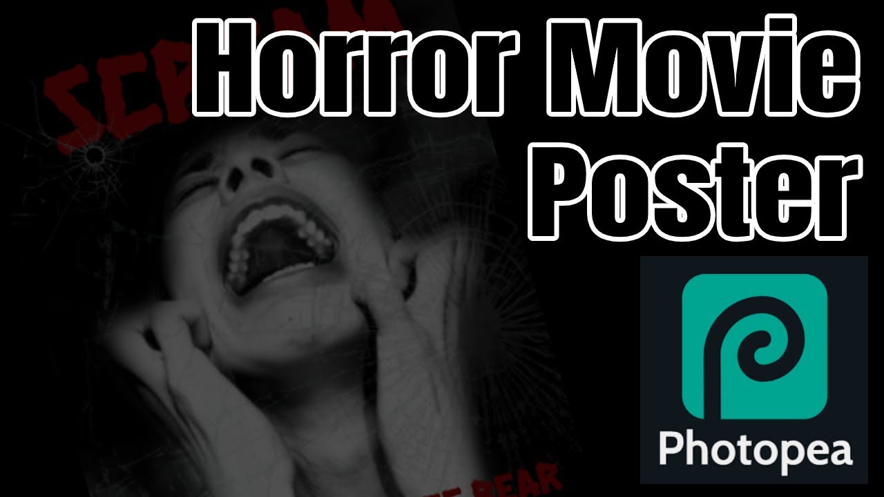 How to Create a Horror Movie Poster in PhotoPea - YouTube