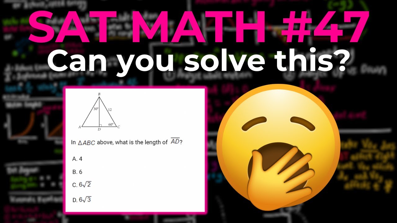 Can you solve this SAT Math Problem? (Question 47) - YouTube