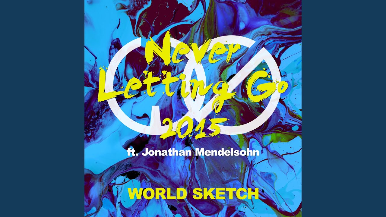 Never Letting Go 2015 (feat. Jonathan Mendelsohn) (Extended Mix) - YouTube