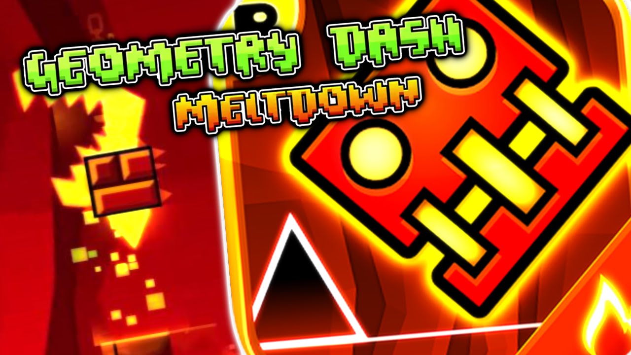 Geometry Dash Meltdown Youtube