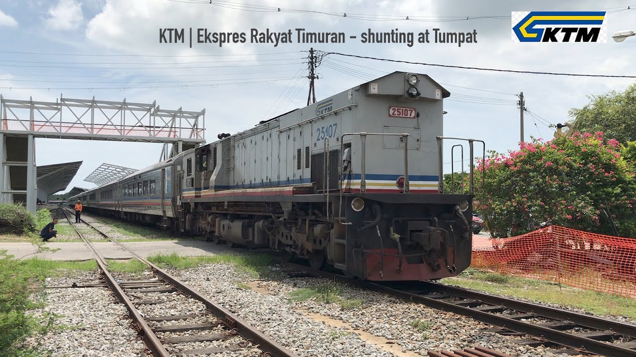 KTM | Ekspres Rakyat Timuran shunting at Tumpat - YouTube