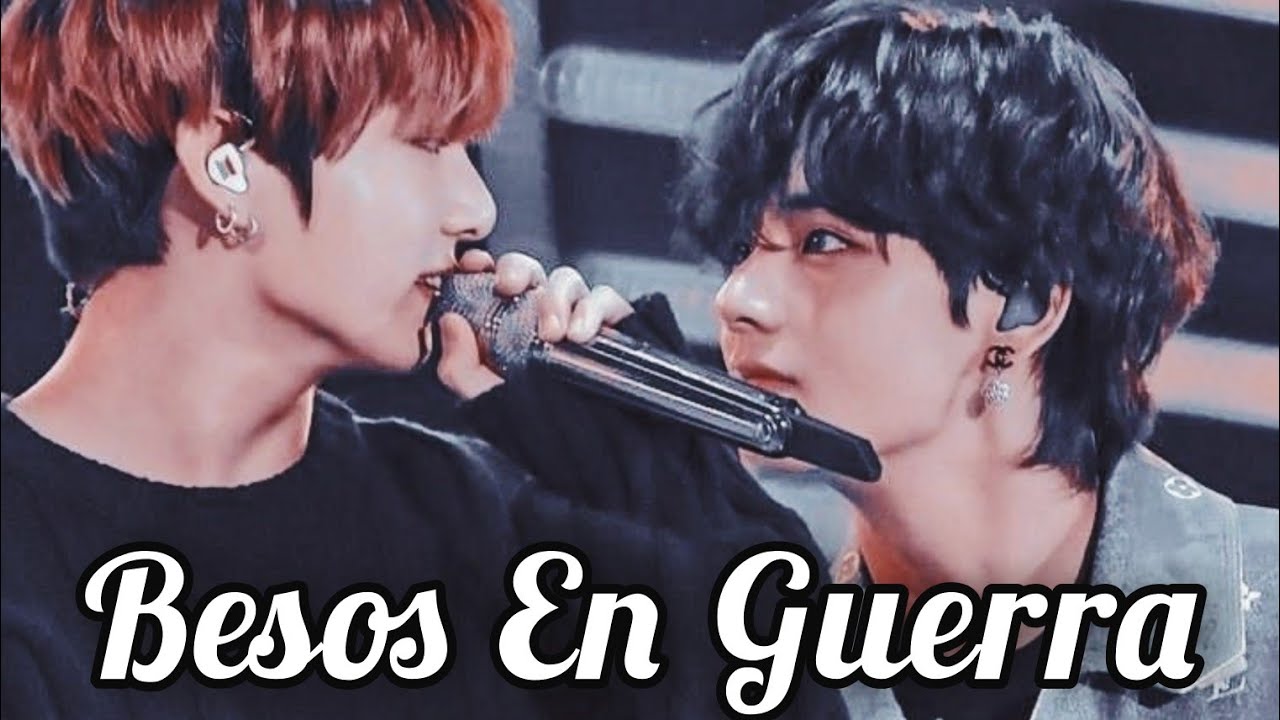 TAEKOOK - FMV [ Besos En Guerra ] - YouTube