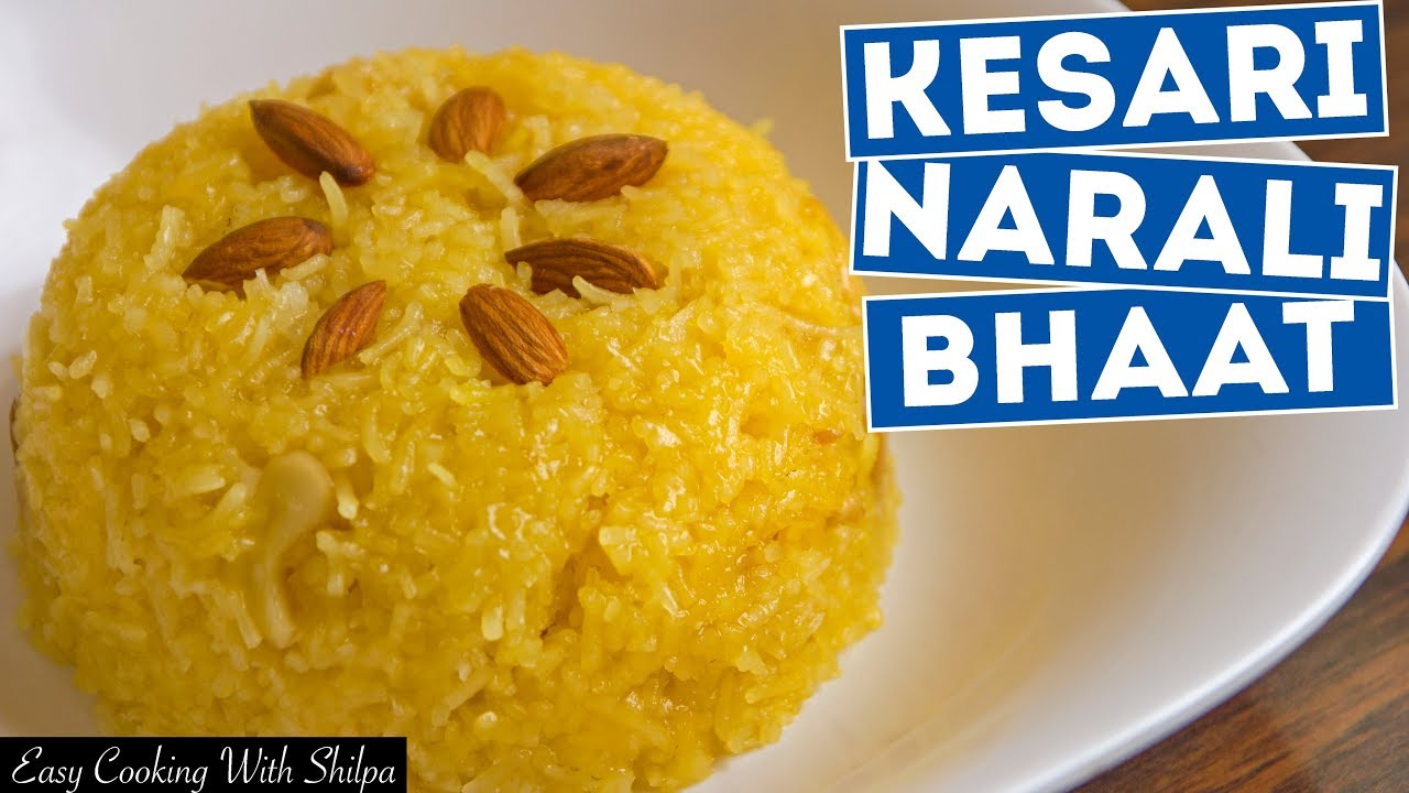 Kesari Rice | Kesari Rice Recipe | Kesari Narali Bhaat ...