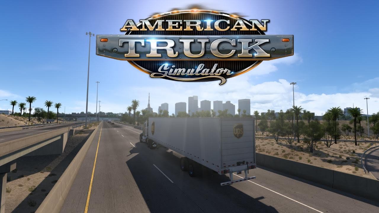 A Truck driver Plays American Truck Simulator. UPS Load from BLYTHE, CA ...
