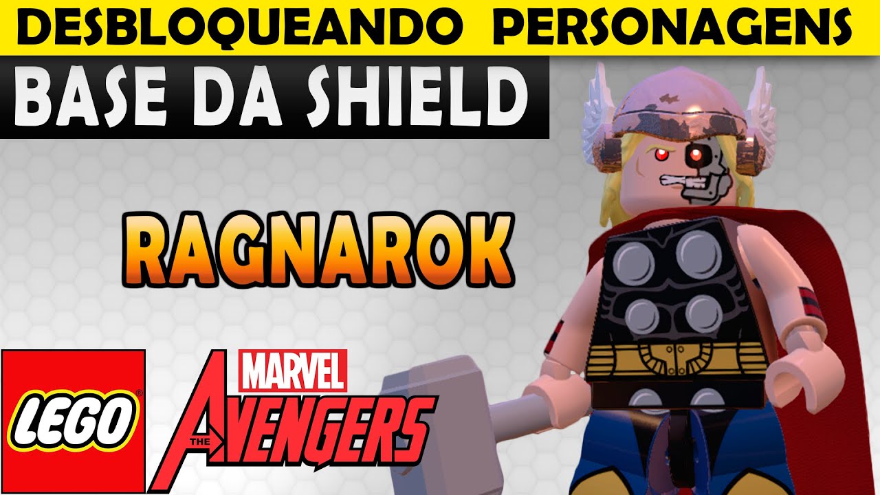 LEGO Marvel Vingadores | BASE DA SHIELD | COMO DESBLOQUEAR Ragnarok ...