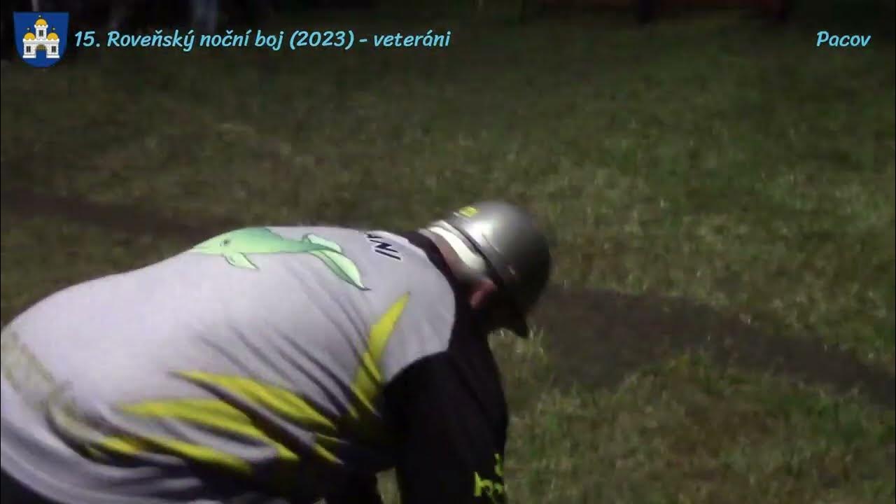 15. Roveňský Noční Boj 2023 Pacov Veteráni - YouTube