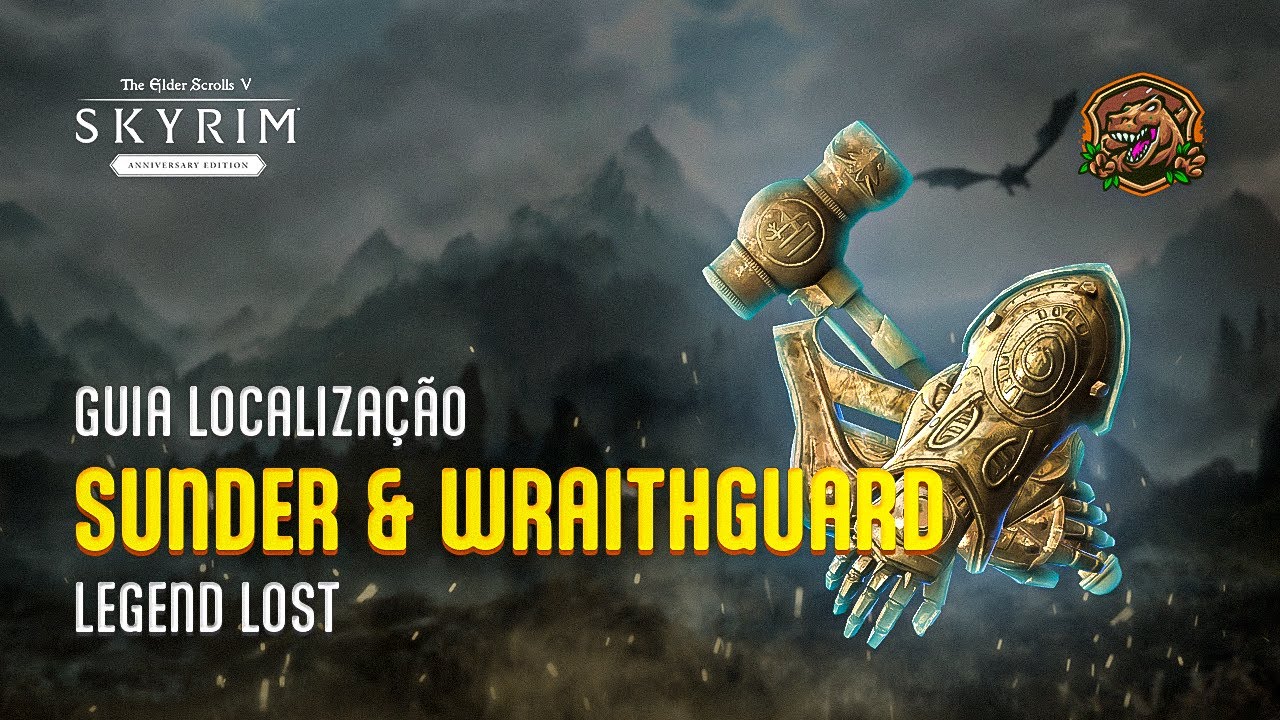 Legend Lost - Armas Sunder & Wraithguard - Skyrim Anniversary Edition ...