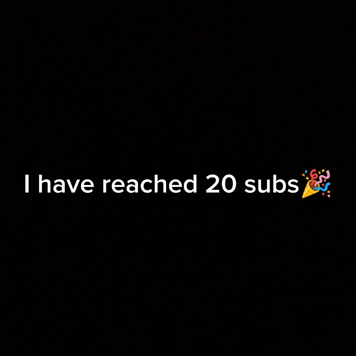 Thanks Guys For 20 Subscribers🎉🎉🎉 Youtube