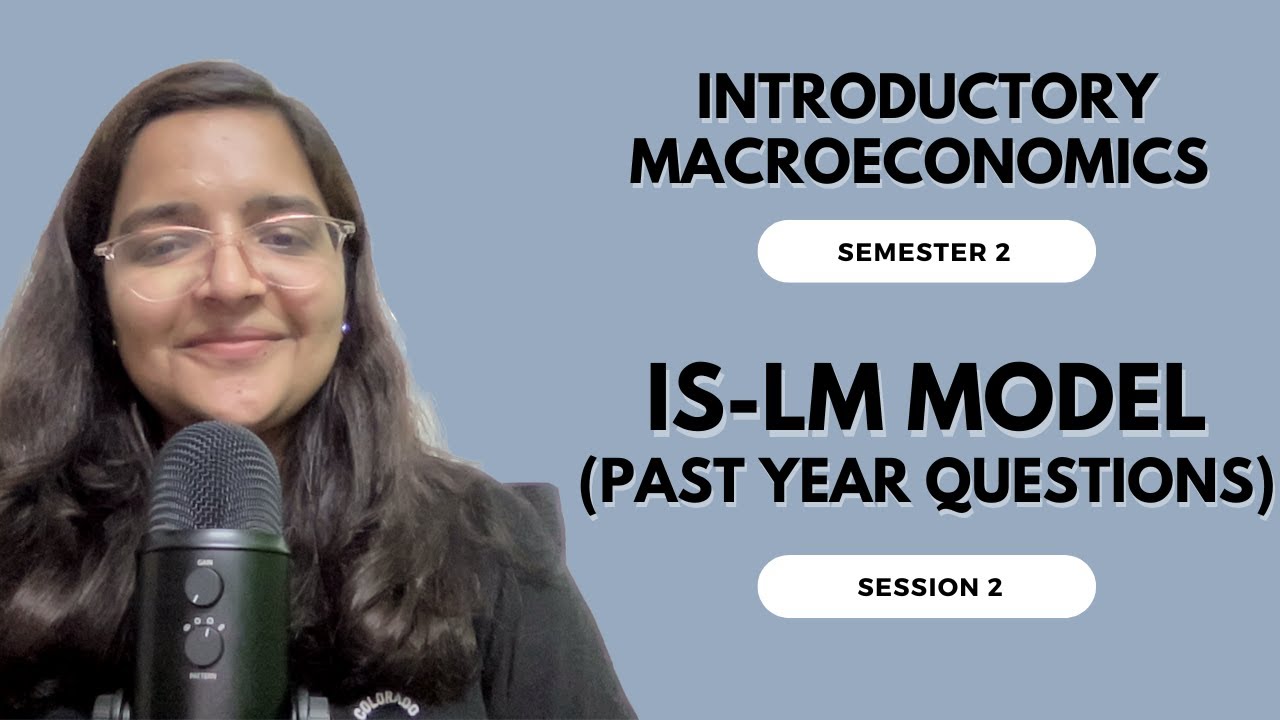 Introductory Macroeconomics | IS-LM Model | Goods & Money Market ...