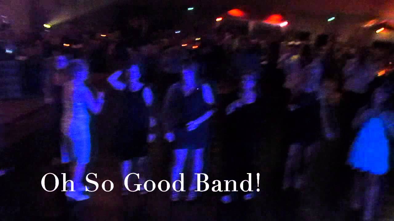 Oh So Good Band 2015 - YouTube
