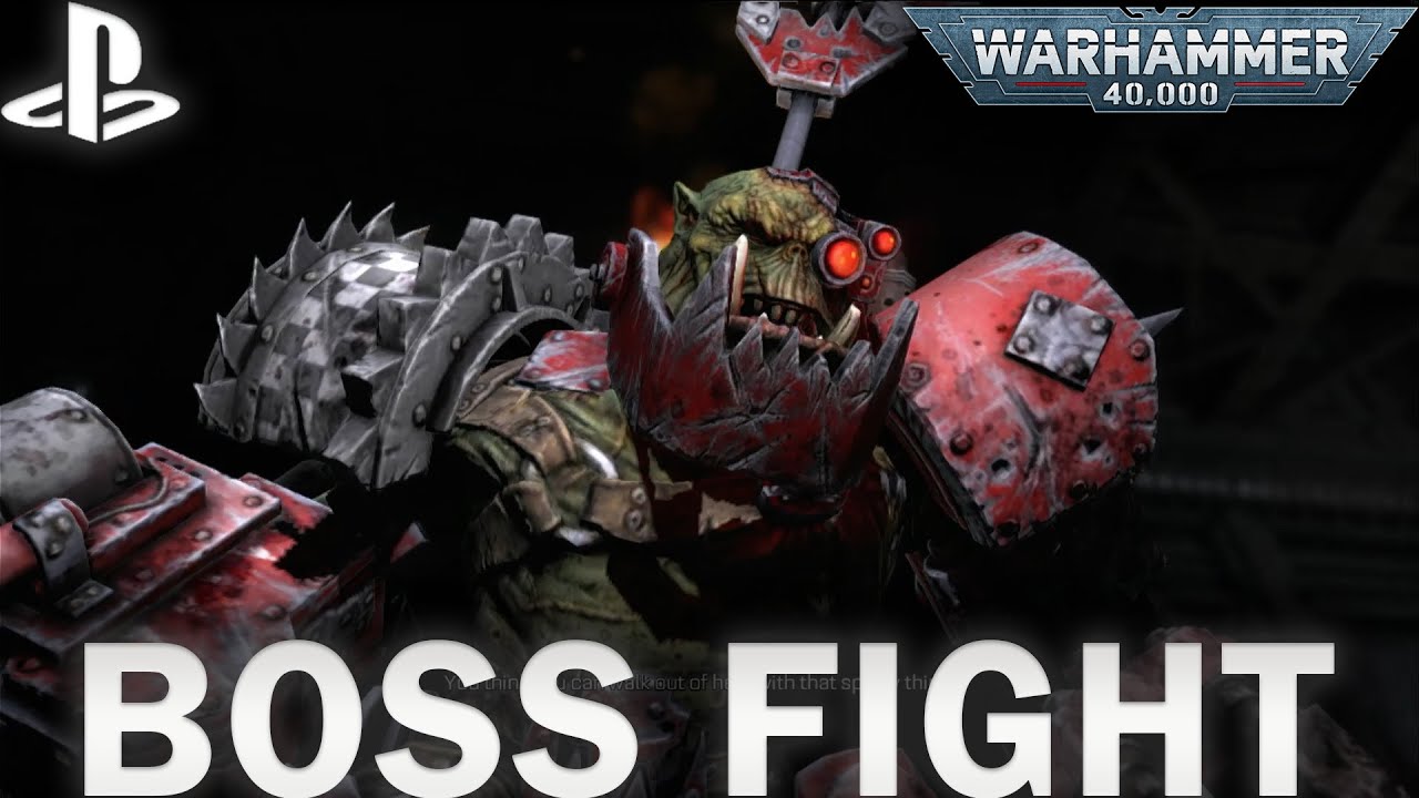 WARHAMMER 40K SPACE MARINE WARBOSS GRIMSKULL BOSS FIGHT - YouTube